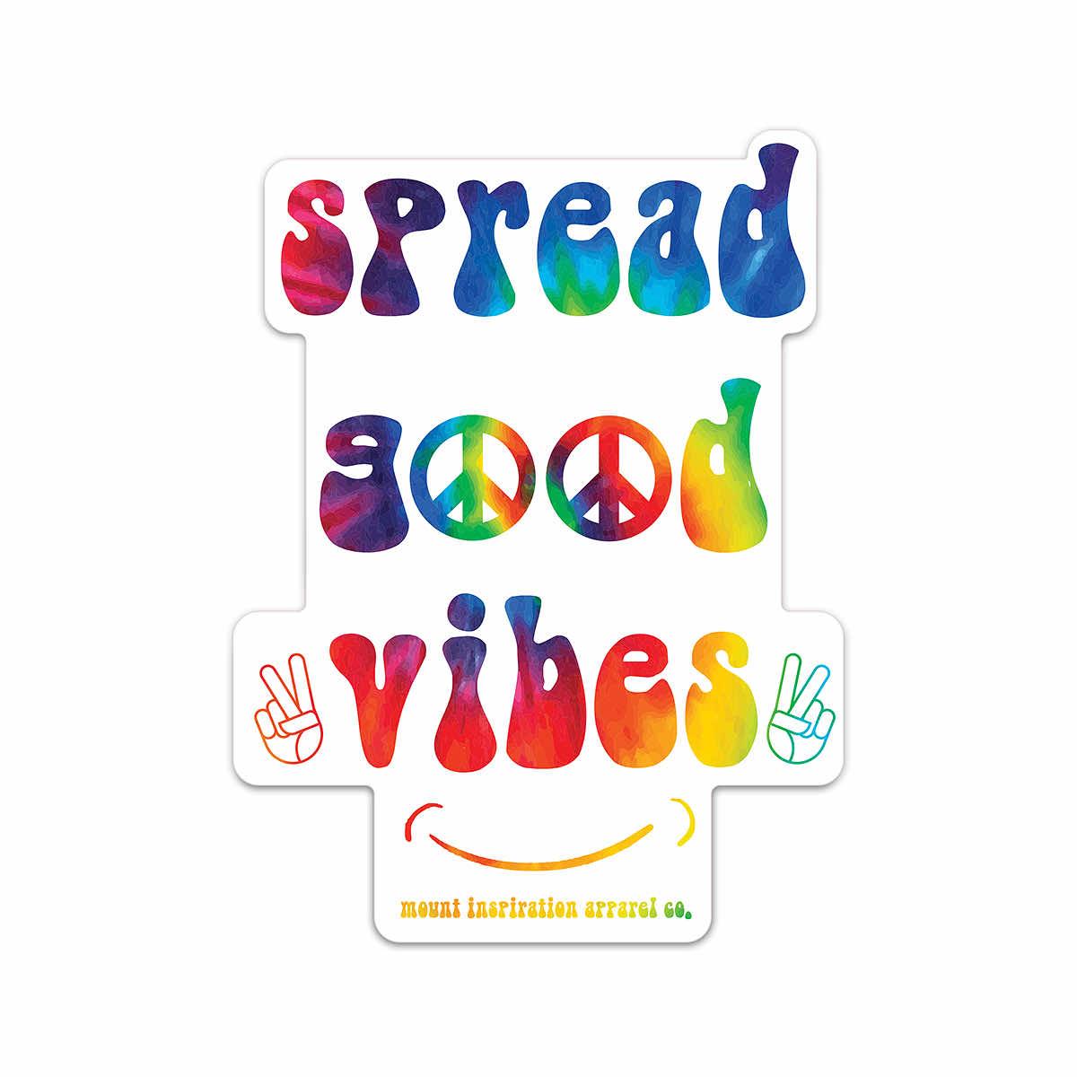 Spread Good Vibes Sticker